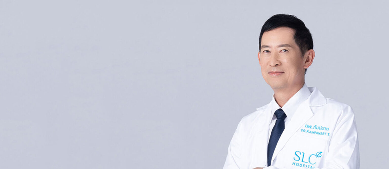 Dr. Kampanart Tangamatakul - SLC Hospital